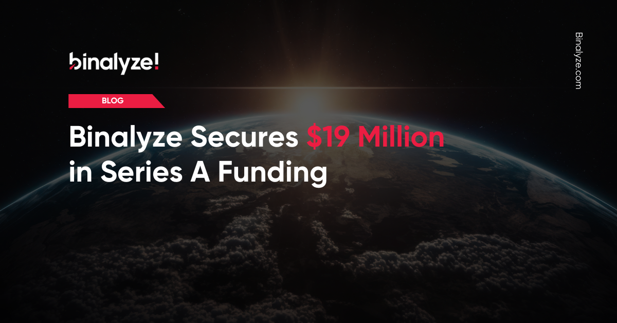 Binalyze Secures $19 Million in Series A Funding